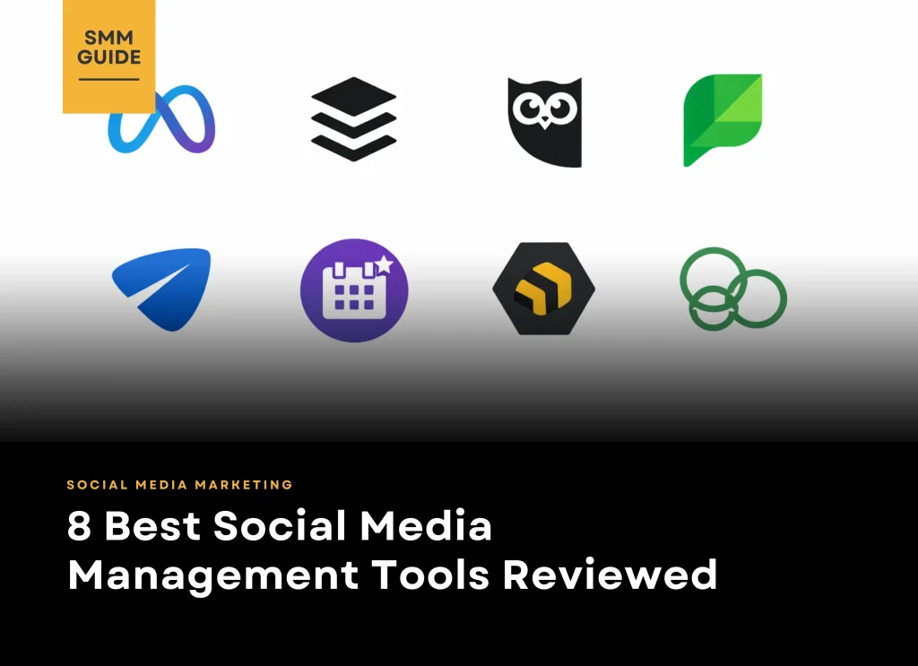 8 Best Social Media Management Tools Reviewed in 2026